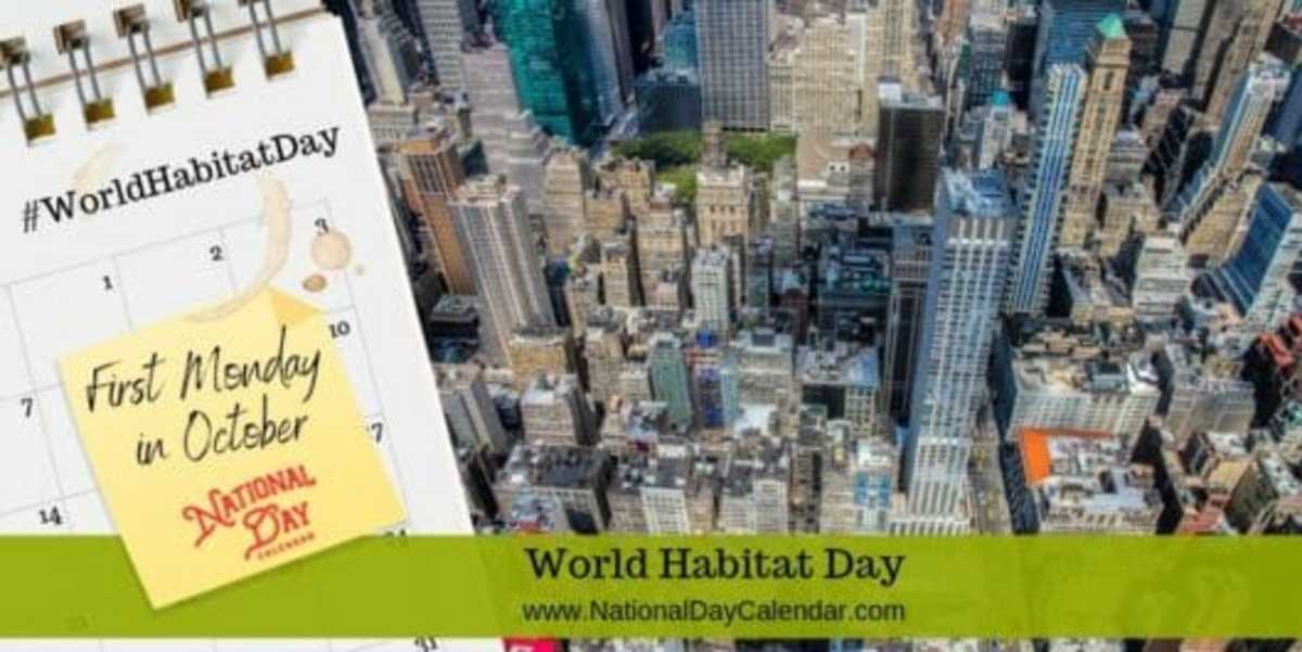 WORLD HABITAT DAY - First Monday in October - National Day Calendar