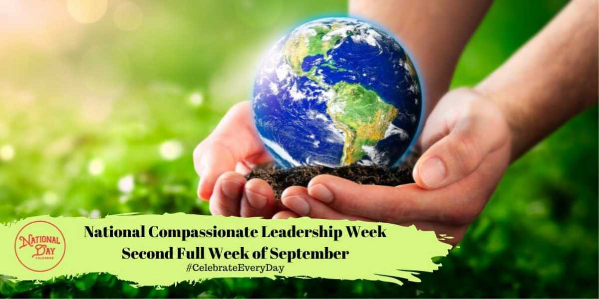MEDIA ALERT | NEW WEEK PROCLAMATION | NATIONAL COMPASSIONATE LEADERSHIP ...