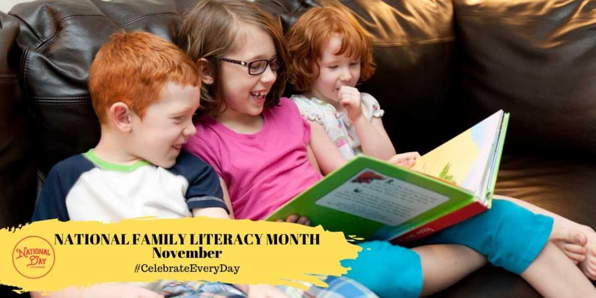 NATIONAL FAMILY LITERACY MONTH | November - National Day Calendar