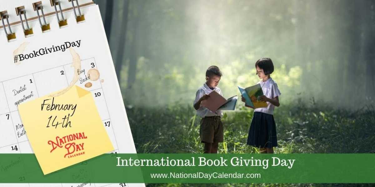INTERNATIONAL BOOK GIVING DAY - February 13 - National Day Calendar