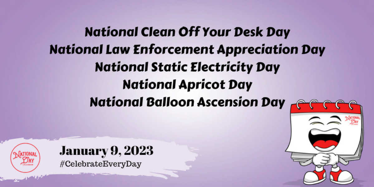 JANUARY 9, 2023 | NATIONAL CLEAN OFF YOUR DESK DAY | NATIONAL LAW ...