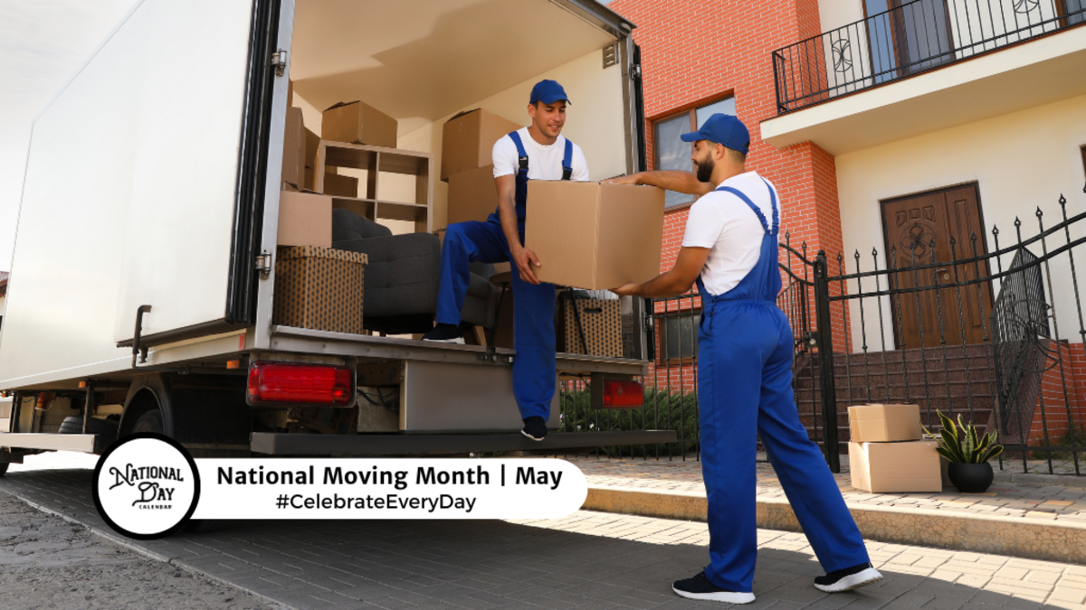 NATIONAL MOVING MONTH - MAY - National Day Calendar