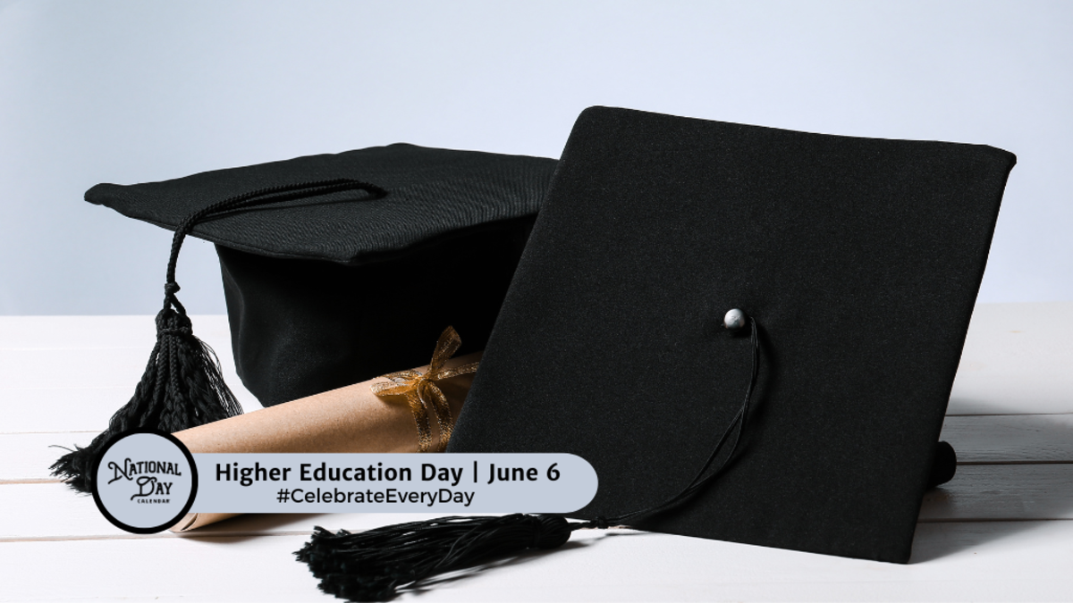 JUNE 6, 2024 | NATIONAL YO-YO DAY | NATIONAL HIGHER EDUCATION DAY ...