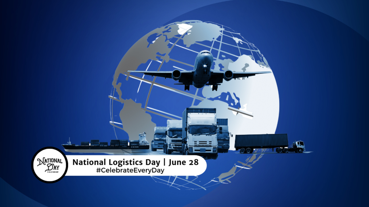 JUNE 28, 2024 | NATIONAL PAUL BUNYAN DAY | NATIONAL LOGISTICS DAY ...