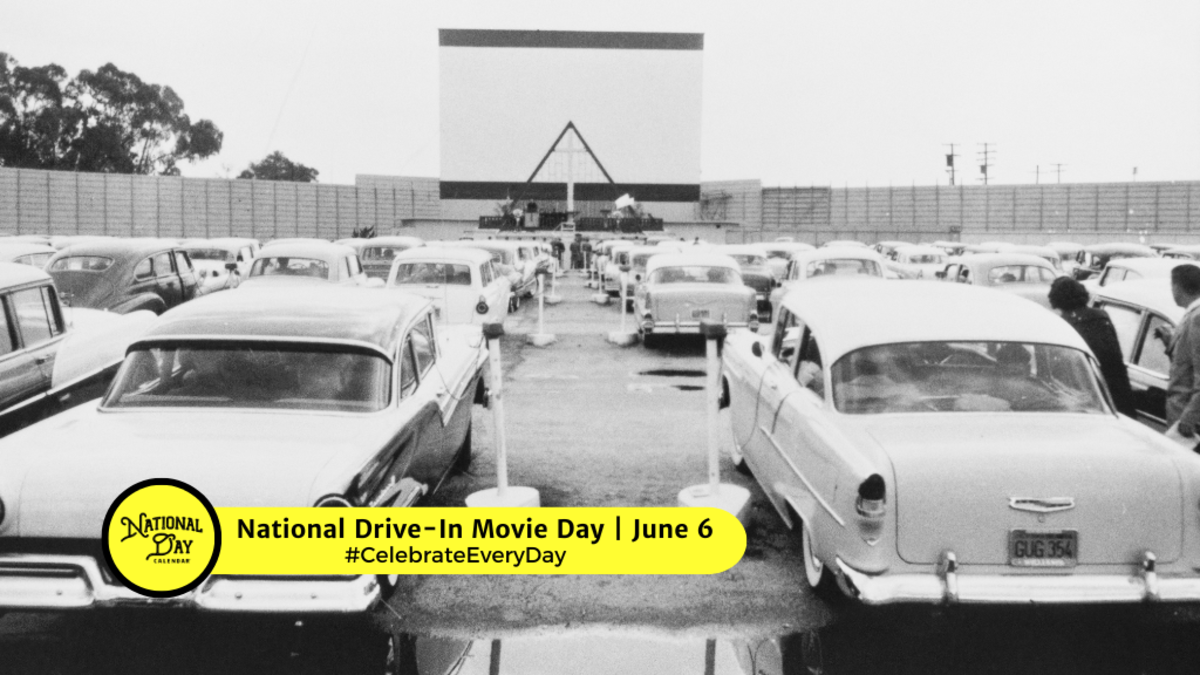 NATIONAL DRIVE-IN MOVIE DAY | June 6 - National Day Calendar
