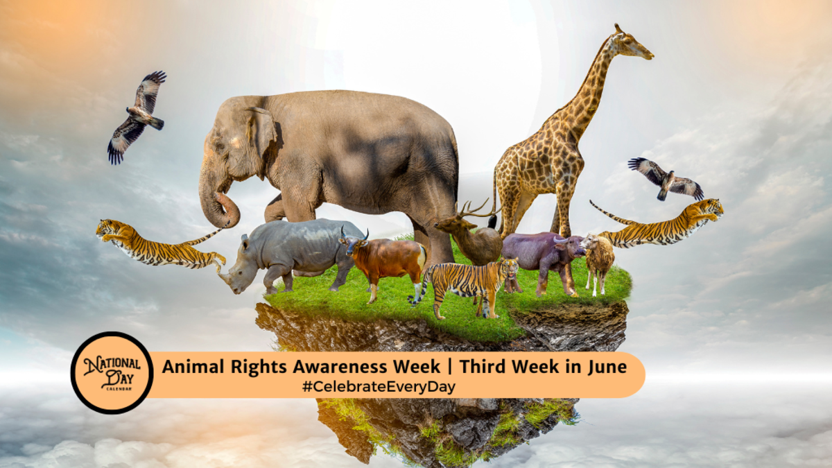 ANIMAL RIGHTS AWARENESS WEEK | Third Week in June - National Day Calendar