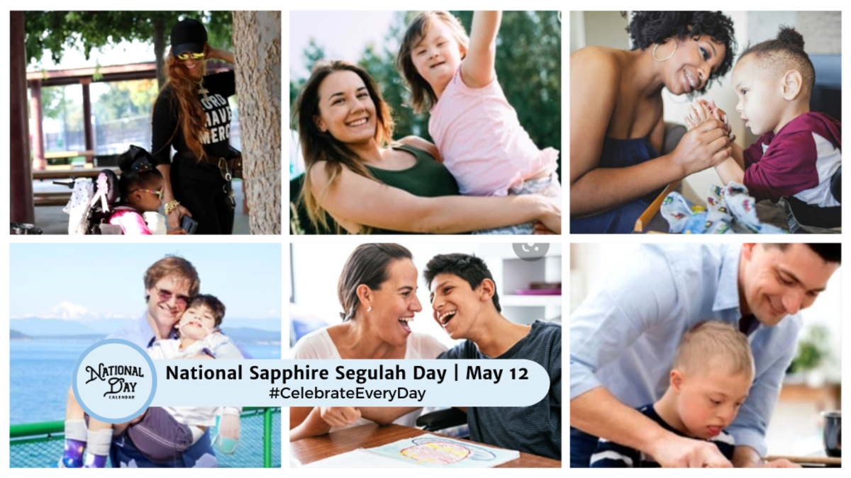 NATIONAL SAPPHIRE SEGULAH DAY | May 12 - National Day Calendar