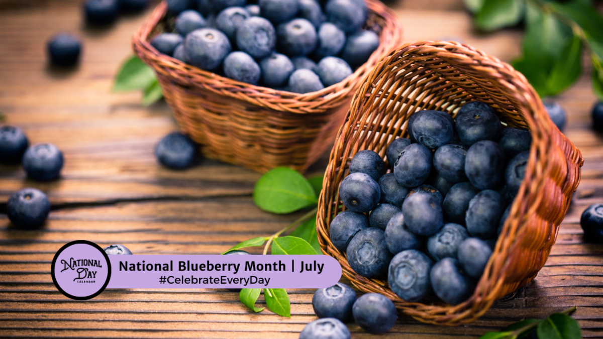 NATIONAL BLUEBERRY MONTH | July - National Day Calendar