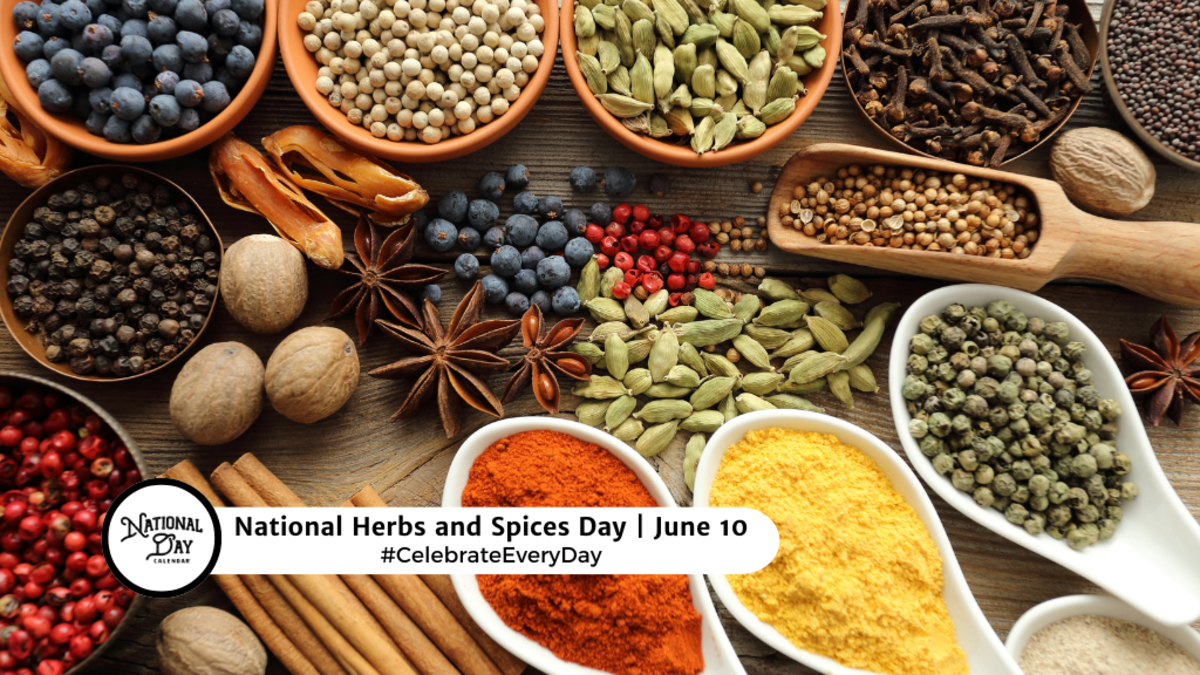 NATIONAL HERBS AND SPICES DAY | June 10 - National Day Calendar