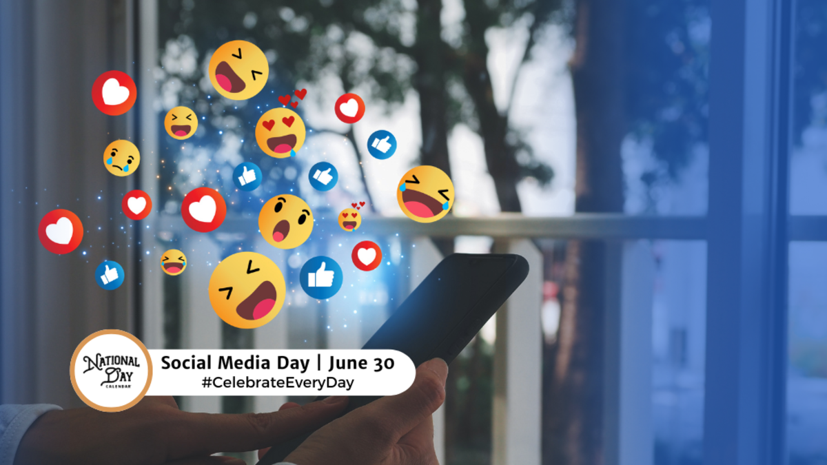 JUNE 30, 2025 | SOCIAL MEDIA DAY | NATIONAL OOTD DAY | NATIONAL METEOR ...