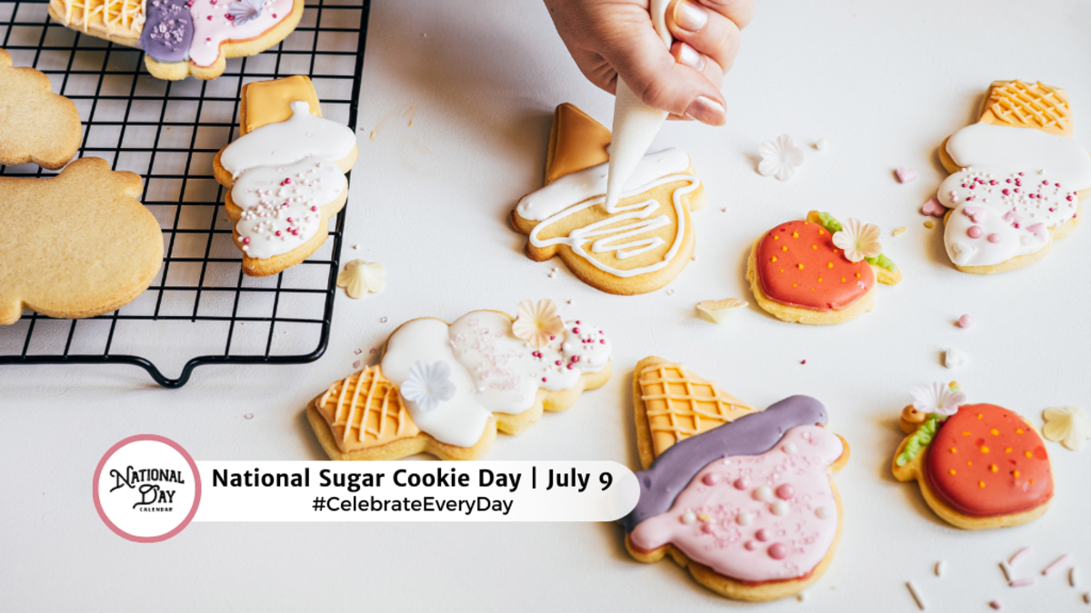 JULY 9, 2025 | NATIONAL SUGAR COOKIE DAY | NATIONAL DIMPLES DAY - National Day Calendar