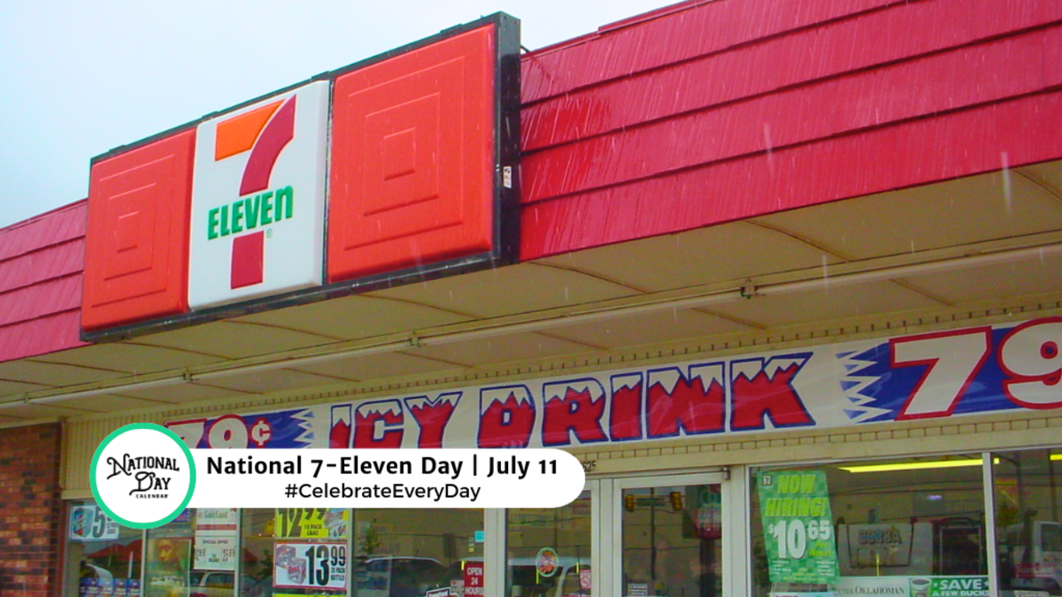 NATIONAL 7-ELEVEN DAY | July 11 - National Day Calendar