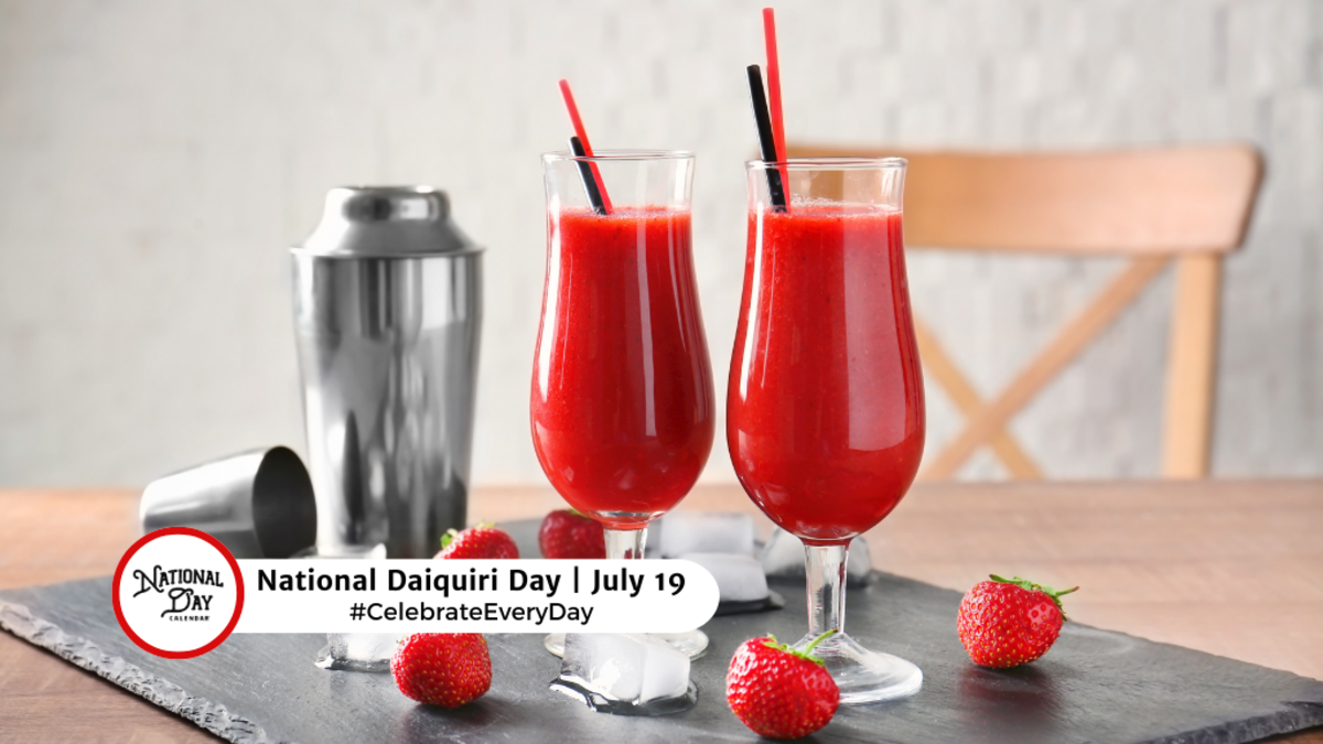 NATIONAL DAIQUIRI DAY | July 19 - National Day Calendar
