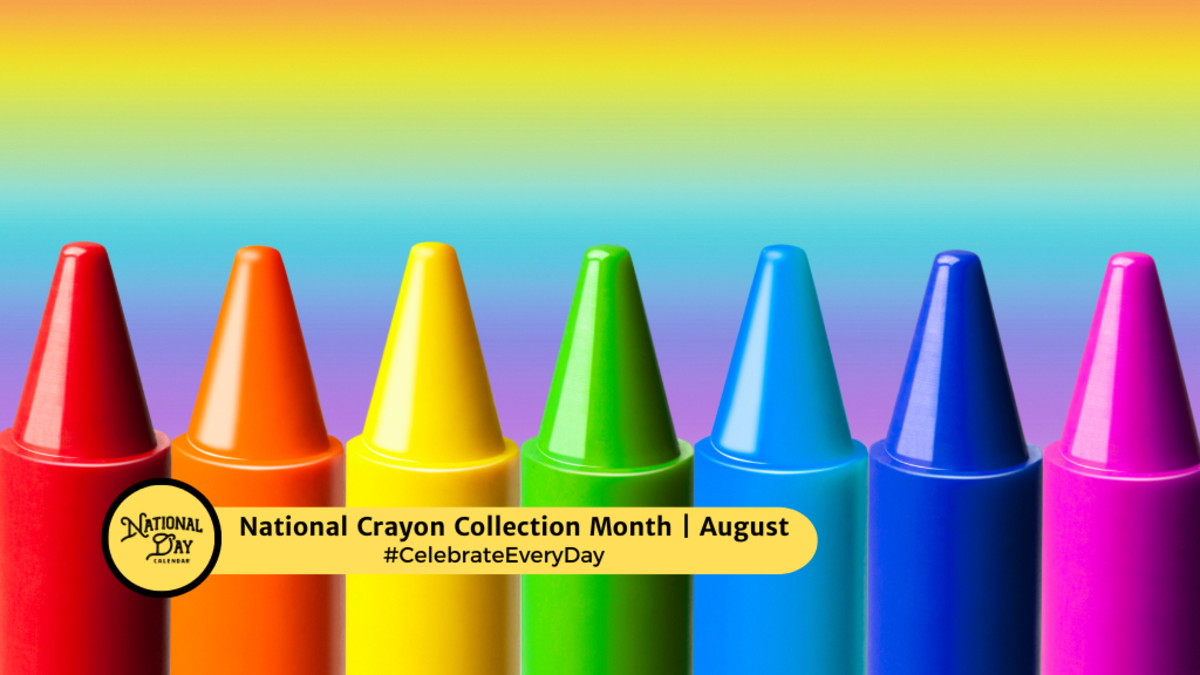 NATIONAL CRAYON COLLECTION MONTH | AUGUST - National Day Calendar