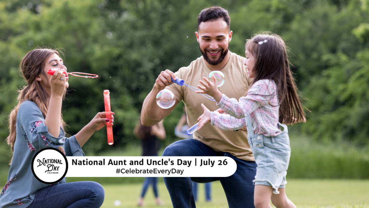 JULY 26, 2026 | NATIONAL AUNT AND UNCLE'S DAY | NATIONAL BAGELFEST DAY ...