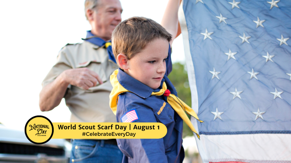 WORLD SCOUT SCARF DAY | August 1 - National Day Calendar