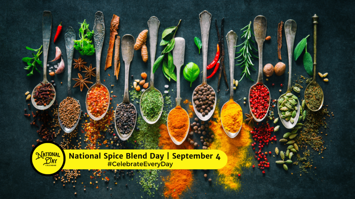 SEPTEMBER 4, 2025 | NATIONAL WILDLIFE DAY | NATIONAL SPICE BLEND DAY ...