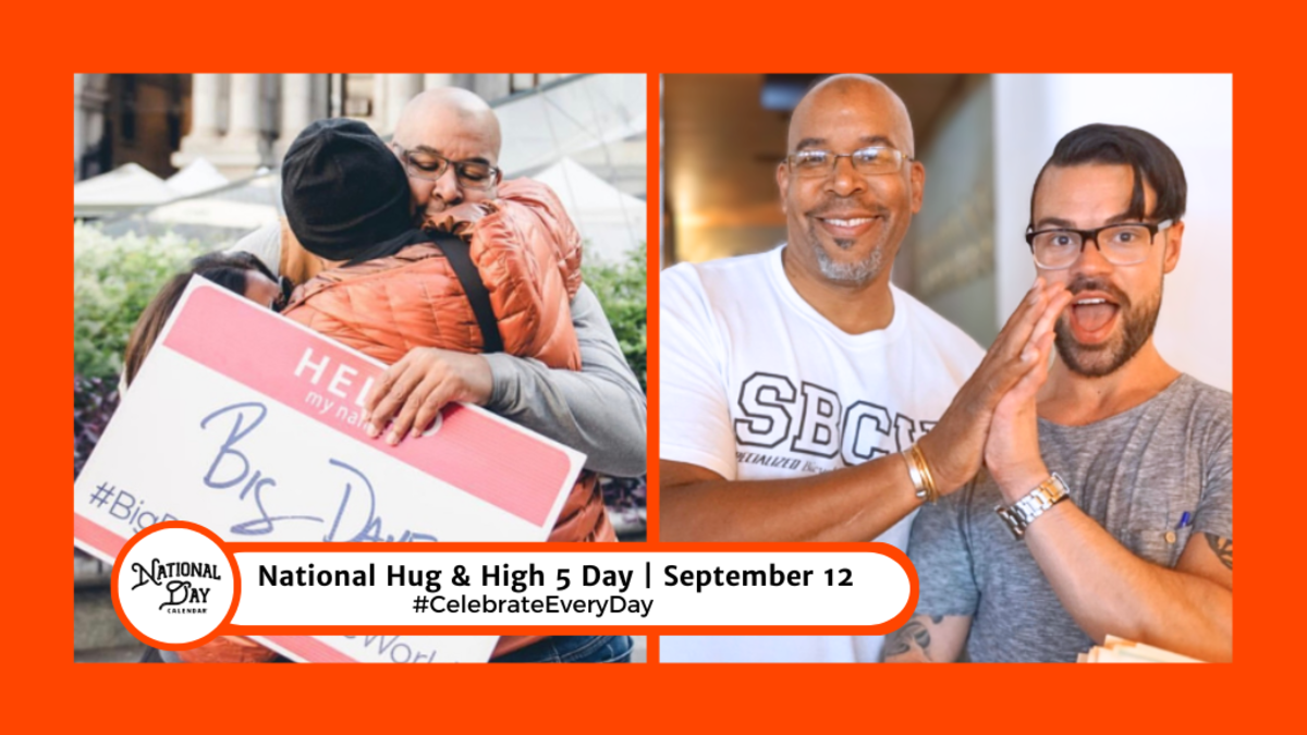 SEPTEMBER 12, 2025 | NATIONAL DAY OF ENCOURAGEMENT | NATIONAL HUG ...