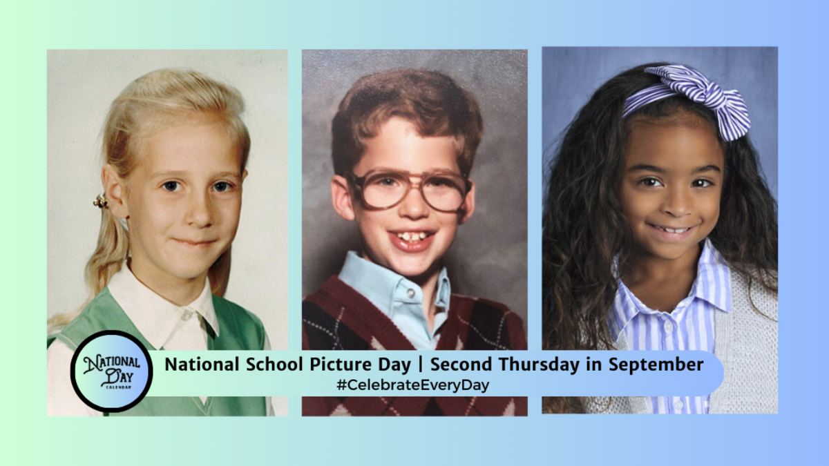 SEPTEMBER 11, 2025 | PATRIOT DAY | NATIONAL SCHOOL PICTURE DAY ...