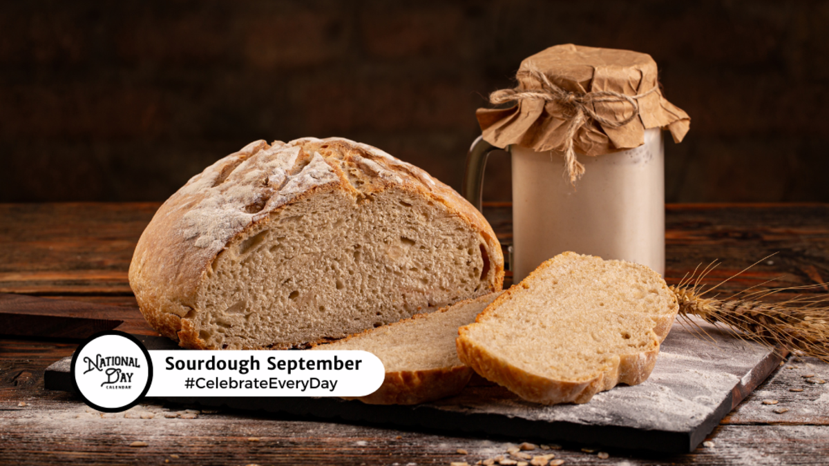 SOURDOUGH SEPTEMBER - National Day Calendar