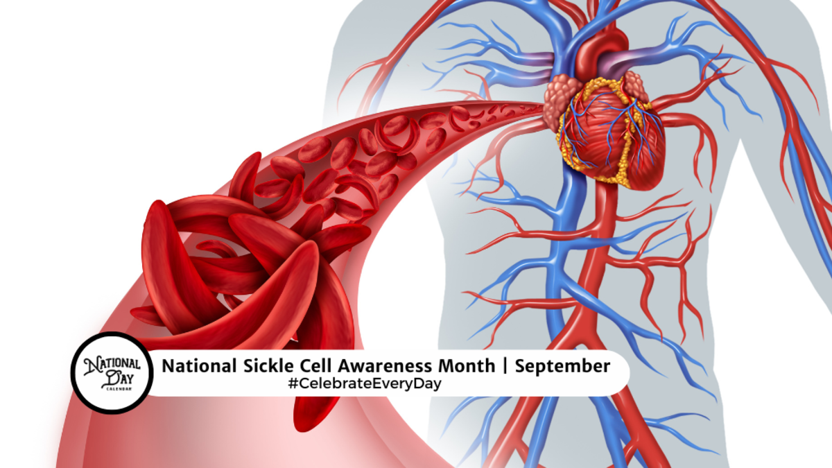 NATIONAL SICKLE CELL AWARENESS MONTH | September - National Day Calendar
