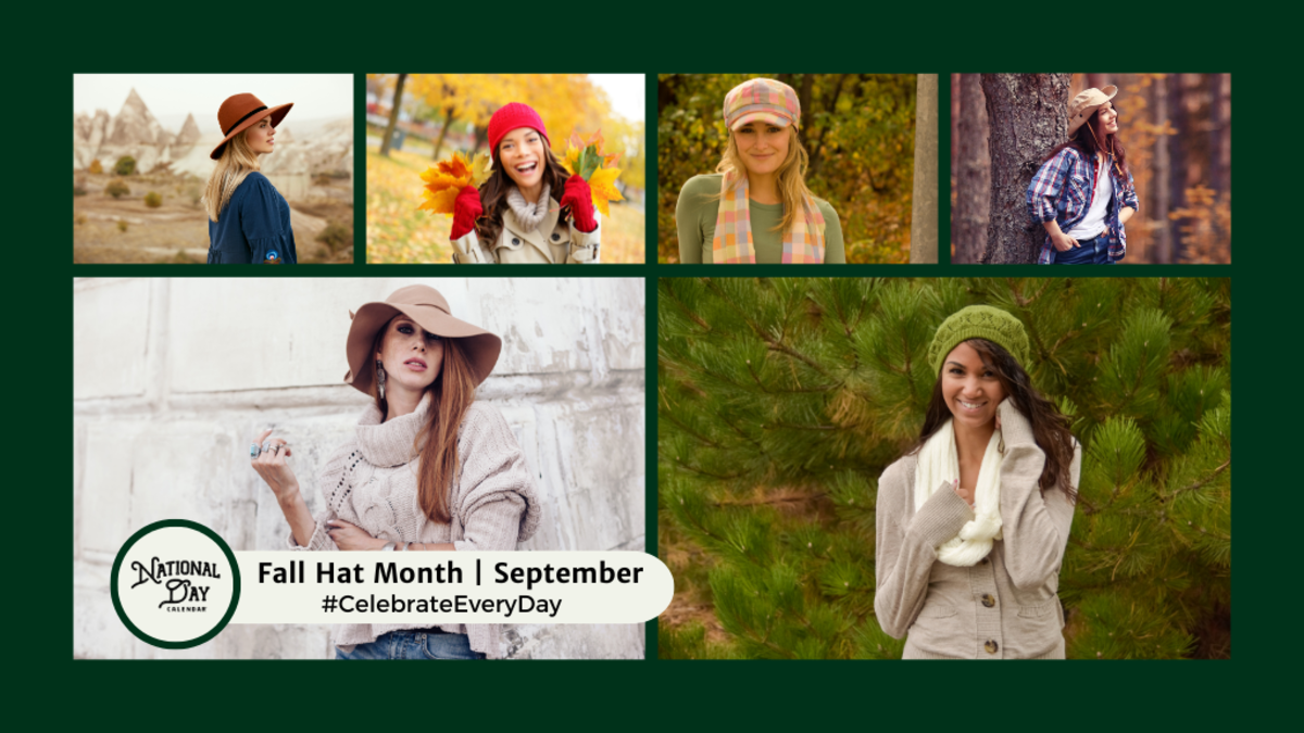 FALL HAT MONTH | September - National Day Calendar