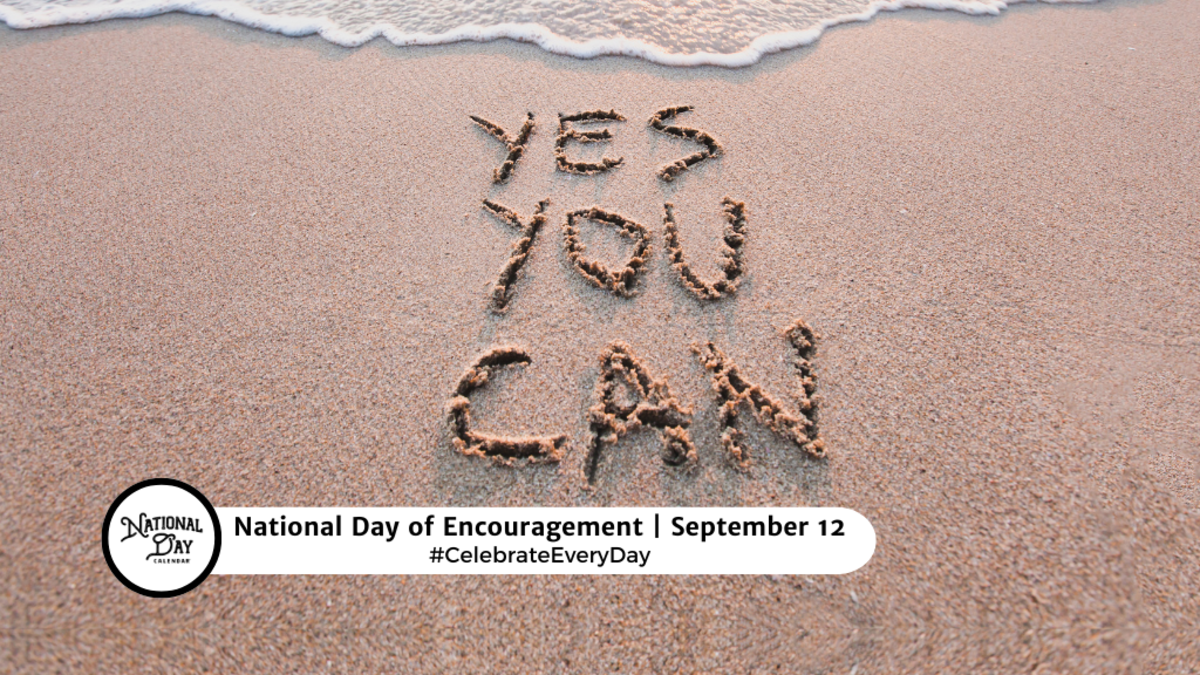 SEPTEMBER 12, 2025 | NATIONAL DAY OF ENCOURAGEMENT | NATIONAL HUG ...