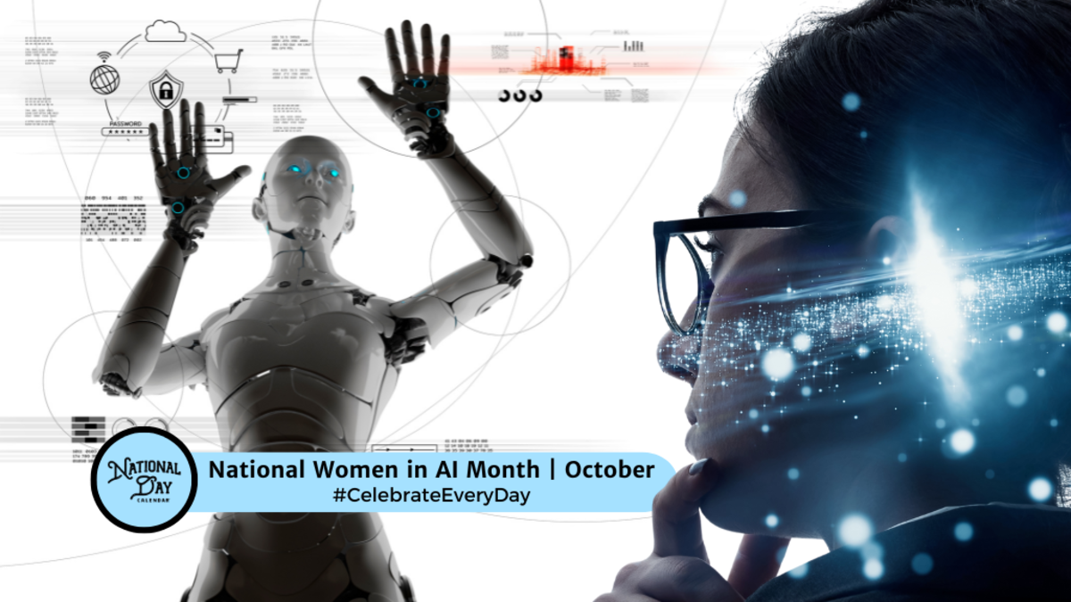 NATIONAL WOMEN IN AI MONTH | October - National Day Calendar