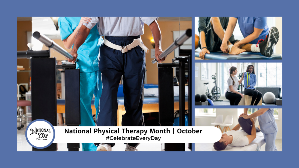 NATIONAL PHYSICAL THERAPY MONTH | October - National Day Calendar