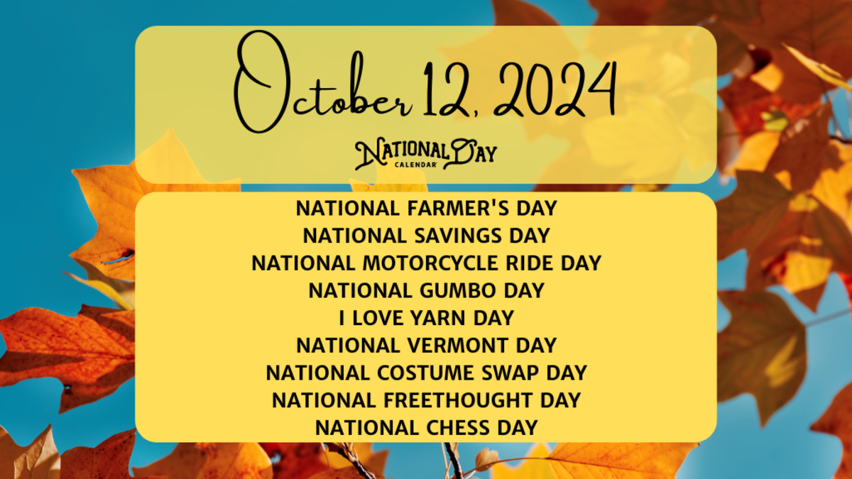 OCTOBER 12, 2024 | NATIONAL FARMER'S DAY | NATIONAL SAVINGS DAY ...