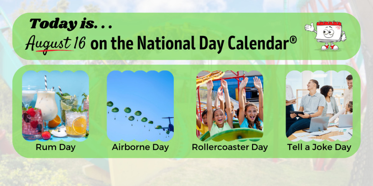 AUGUST 16, 2023 | NATIONAL AIRBORNE DAY | NATIONAL RUM DAY | NATIONAL ...