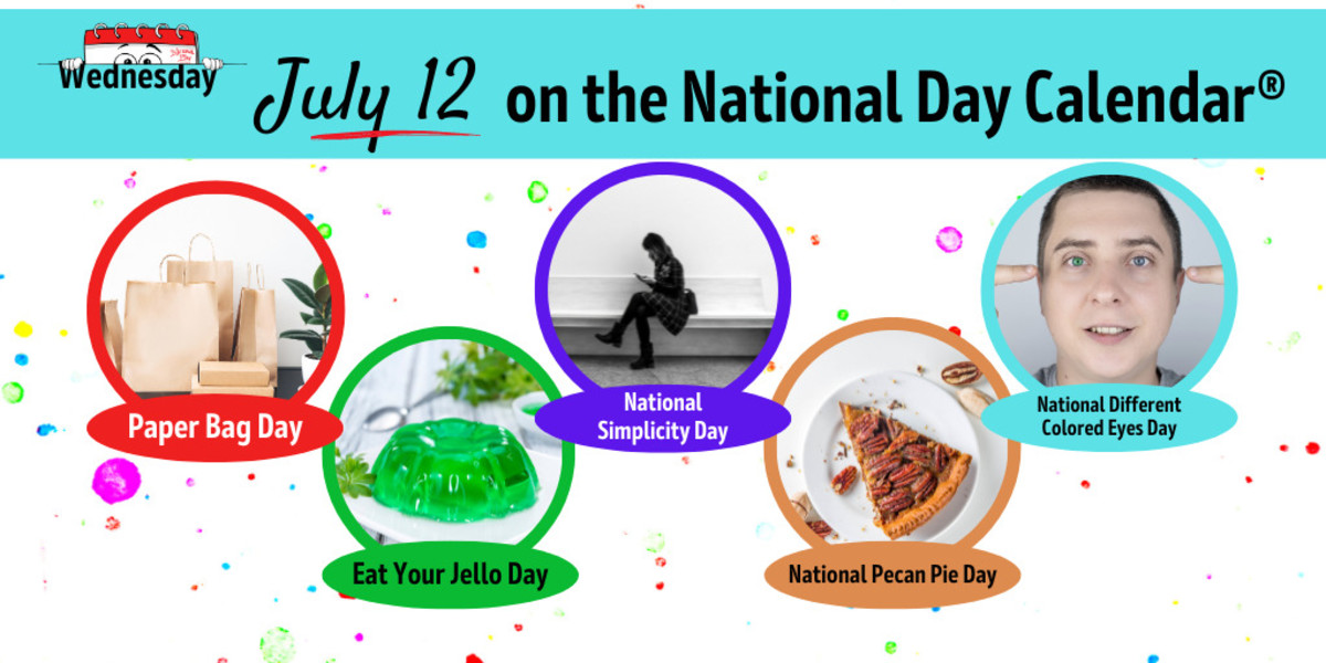 JULY 12, 2023 | NATIONAL SIMPLICITY DAY | EAT YOUR JELL-O DAY ...