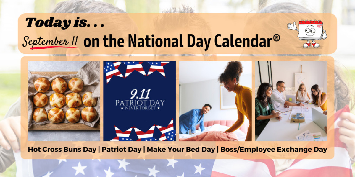 SEPTEMBER 11, 2023 | PATRIOT DAY | NATIONAL MAKE YOUR BED DAY ...