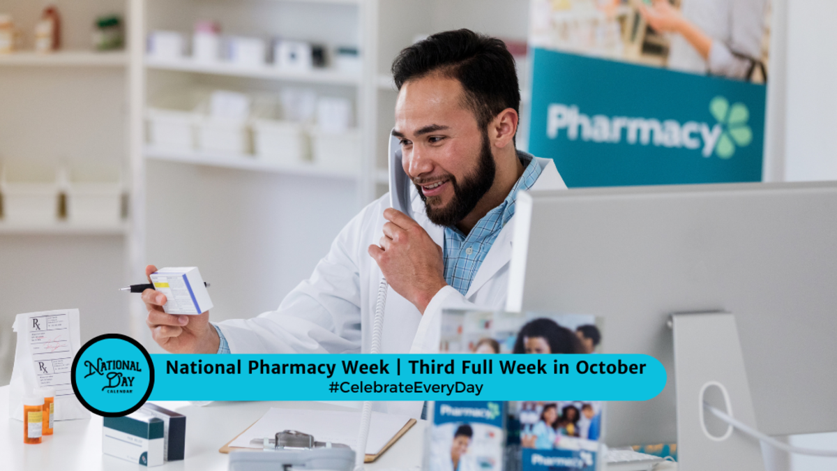 NATIONAL PHARMACY WEEK | Third Full Week in October - National Day Calendar
