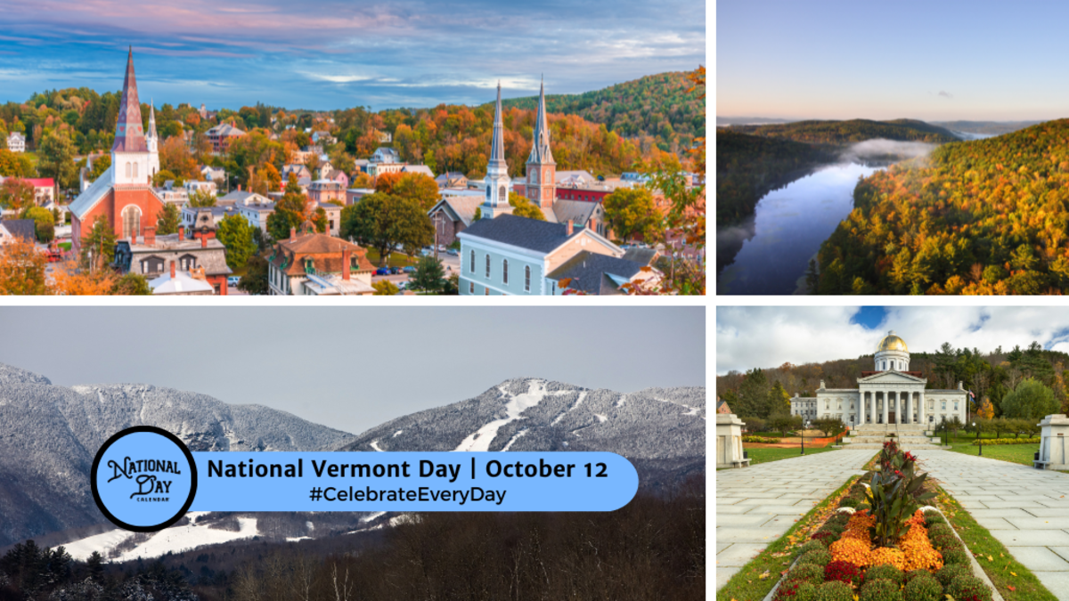 NATIONAL VERMONT DAY | October 12 - National Day Calendar