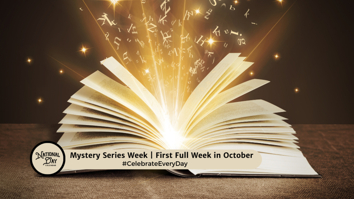 MYSTERY SERIES WEEK | First Full Week in October - National Day Calendar