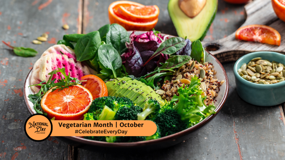 VEGETARIAN MONTH | October - National Day Calendar