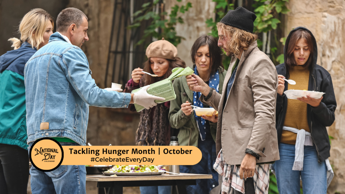 TACKLING HUNGER MONTH | October - National Day Calendar
