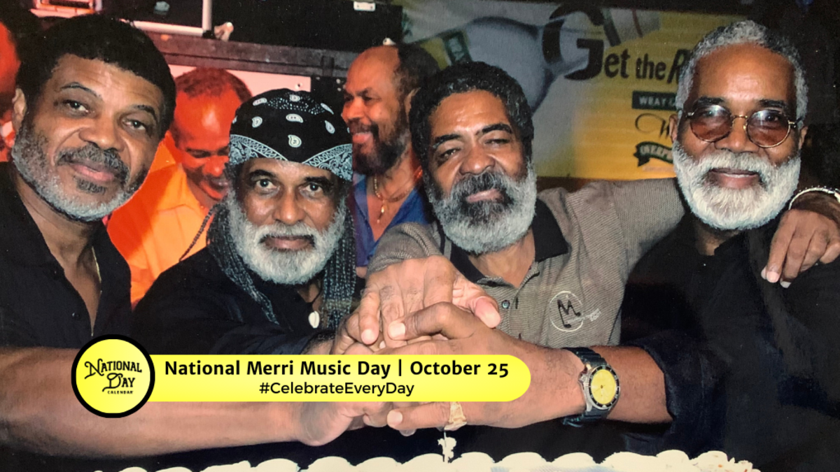 NATIONAL MERRI MUSIC DAY | October 25 - National Day Calendar