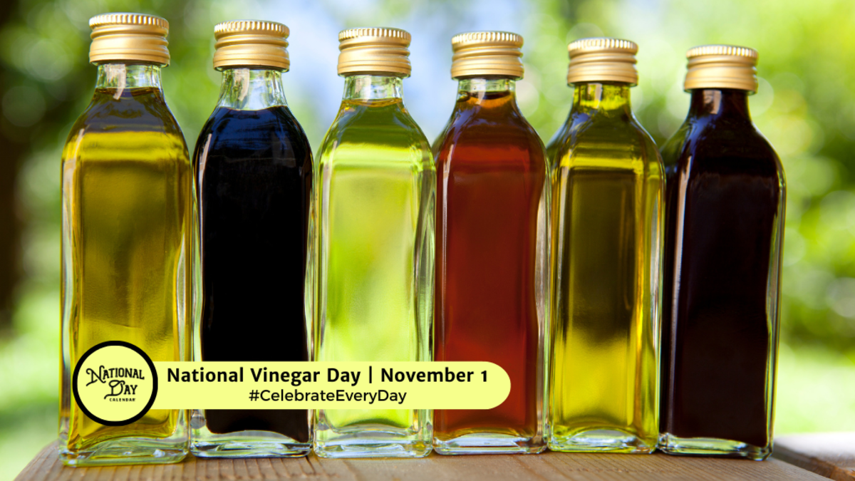 NATIONAL VINEGAR DAY | November 1 - National Day Calendar