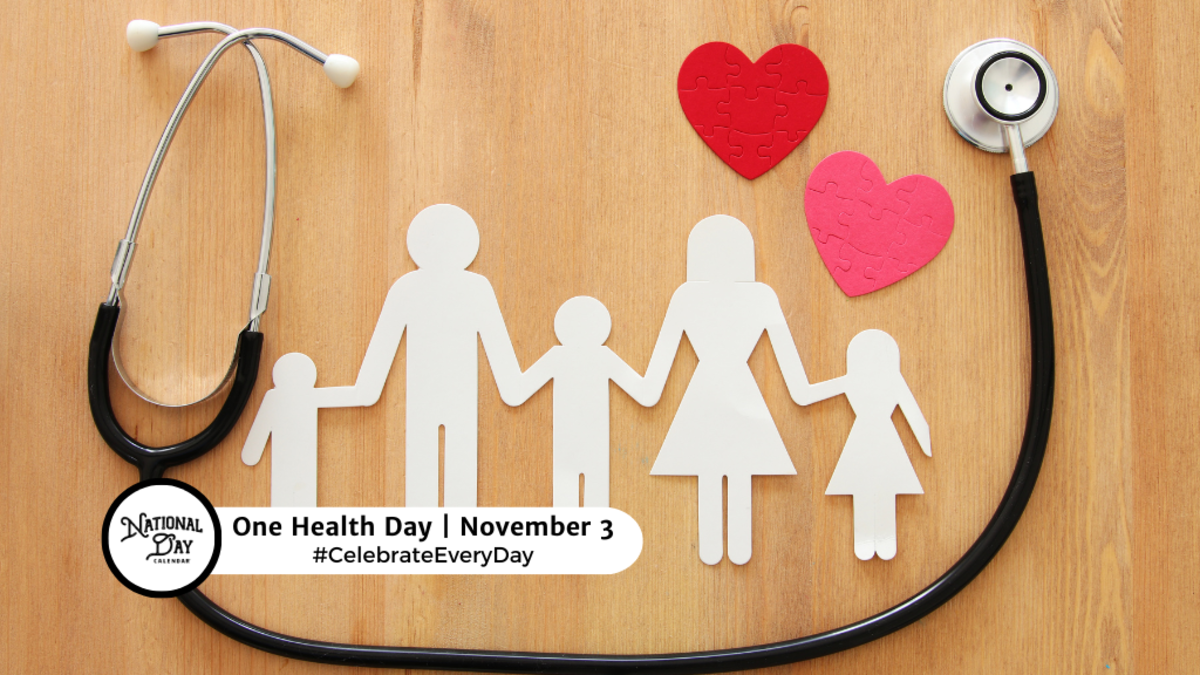 ONE HEALTH DAY - November 3 - National Day Calendar