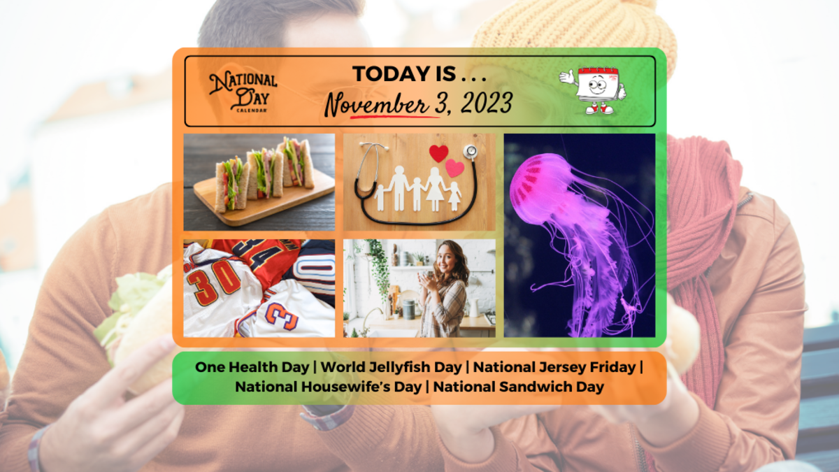 NOVEMBER 3, 2023 | NATIONAL SANDWICH DAY | NATIONAL JERSEY FRIDAY ...