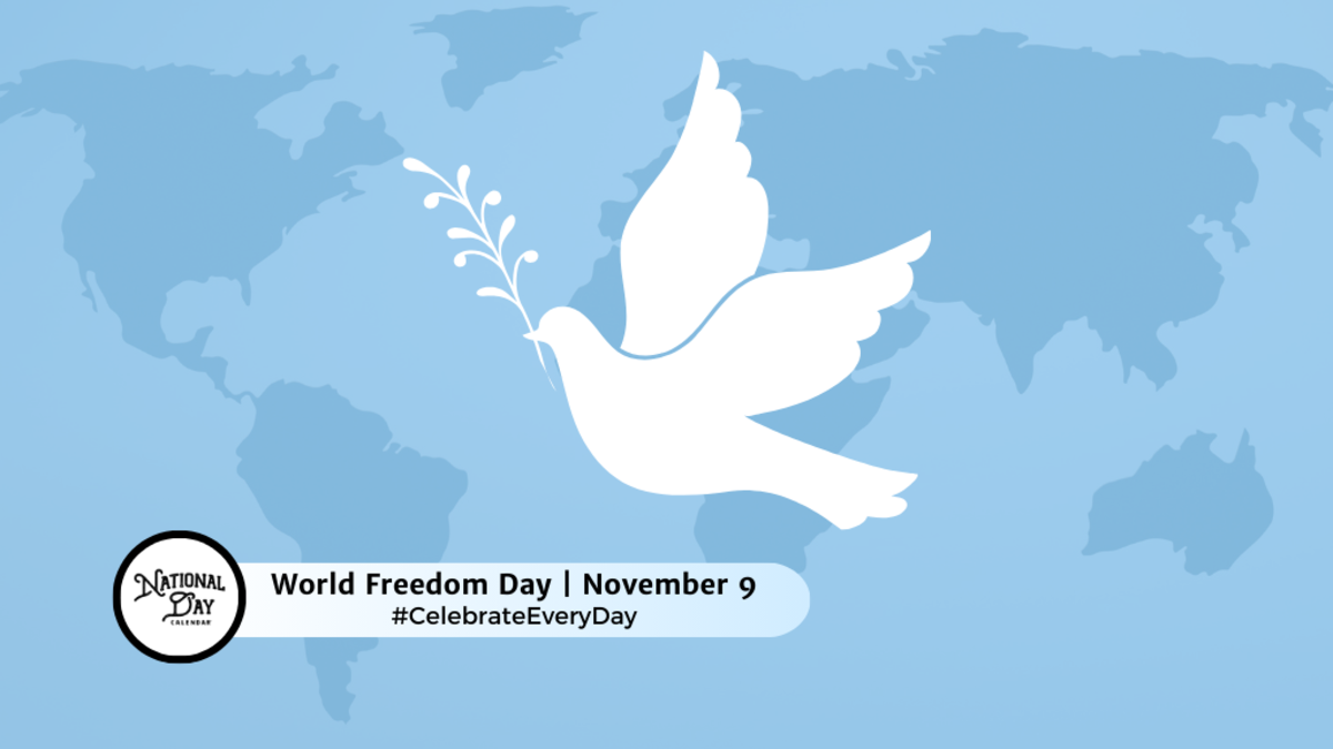 WORLD FREEDOM DAY | November 9 - National Day Calendar