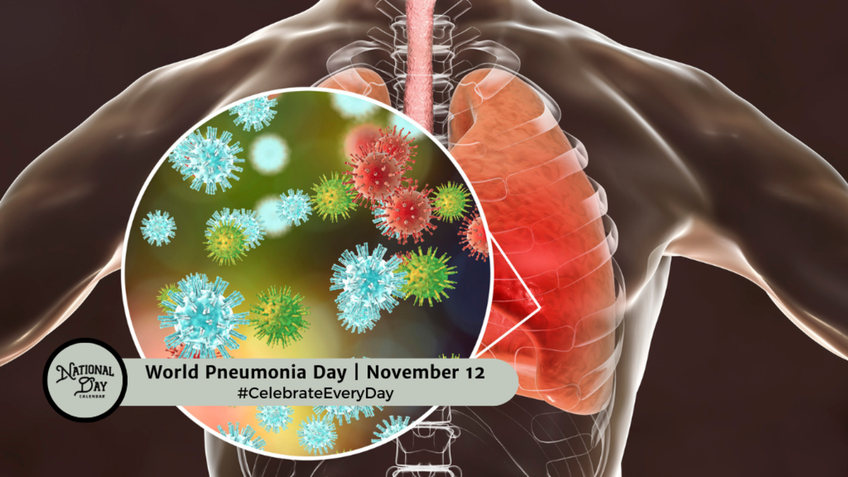 WORLD PNEUMONIA DAY | November 12 - National Day Calendar