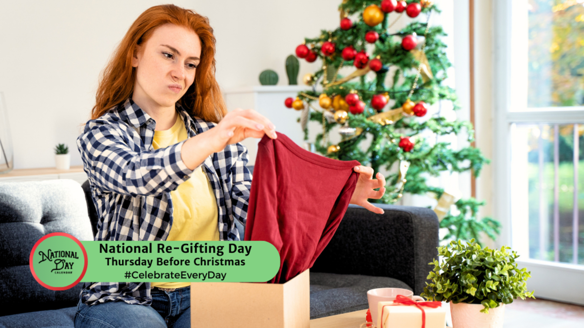NATIONAL RE-GIFTING DAY - Thursday Before Christmas - National Day Calendar