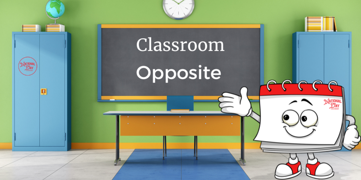 CLASSROOM - Opposite - National Day Calendar