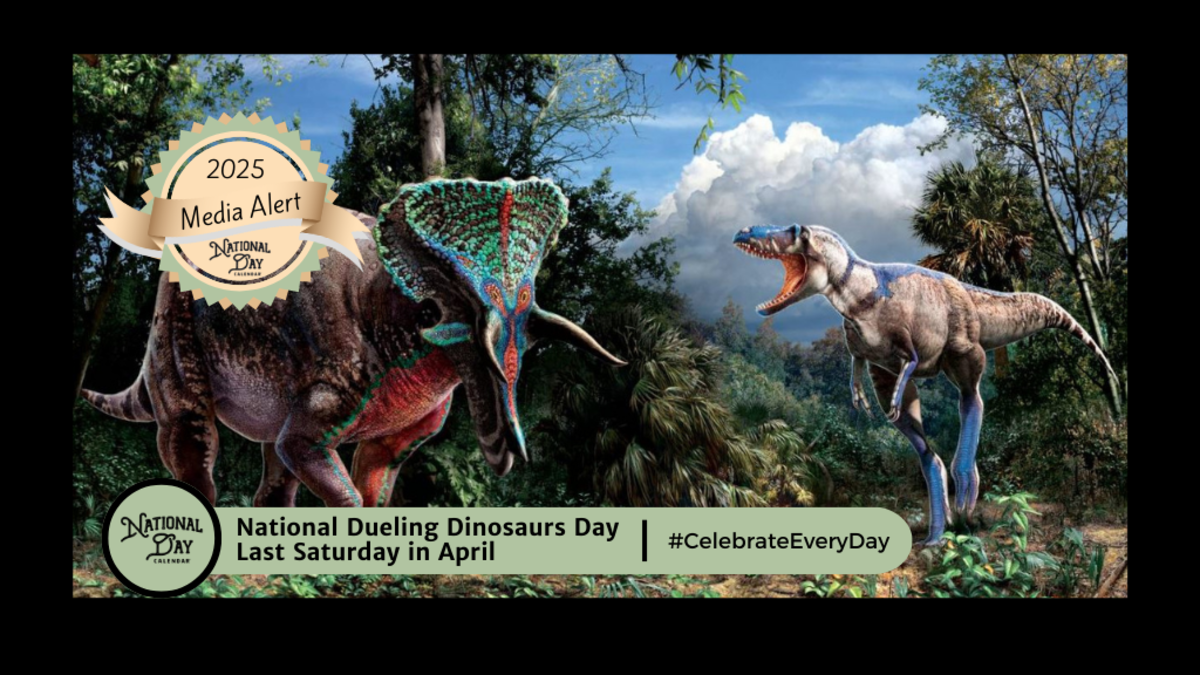 MEDIA ALERT | NEW DAY PROCLAMATION | NATIONAL DUELING DINOSAURS DAY ...