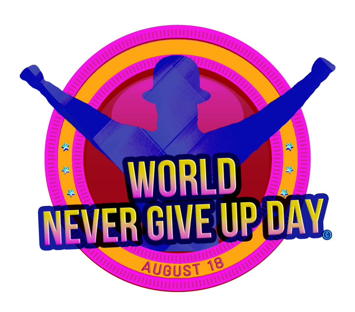 WORLD NEVER GIVE UP DAY | August 18 - National Day Calendar