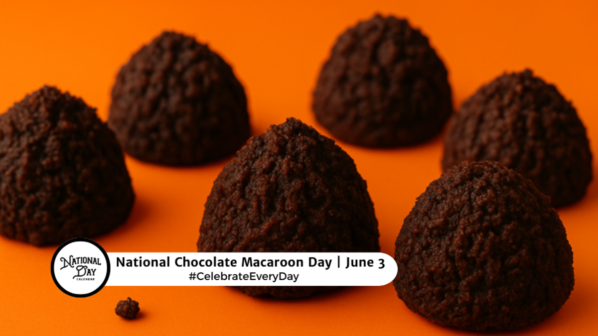 NATIONAL CHOCOLATE MACAROON DAY | June 3 - National Day Calendar