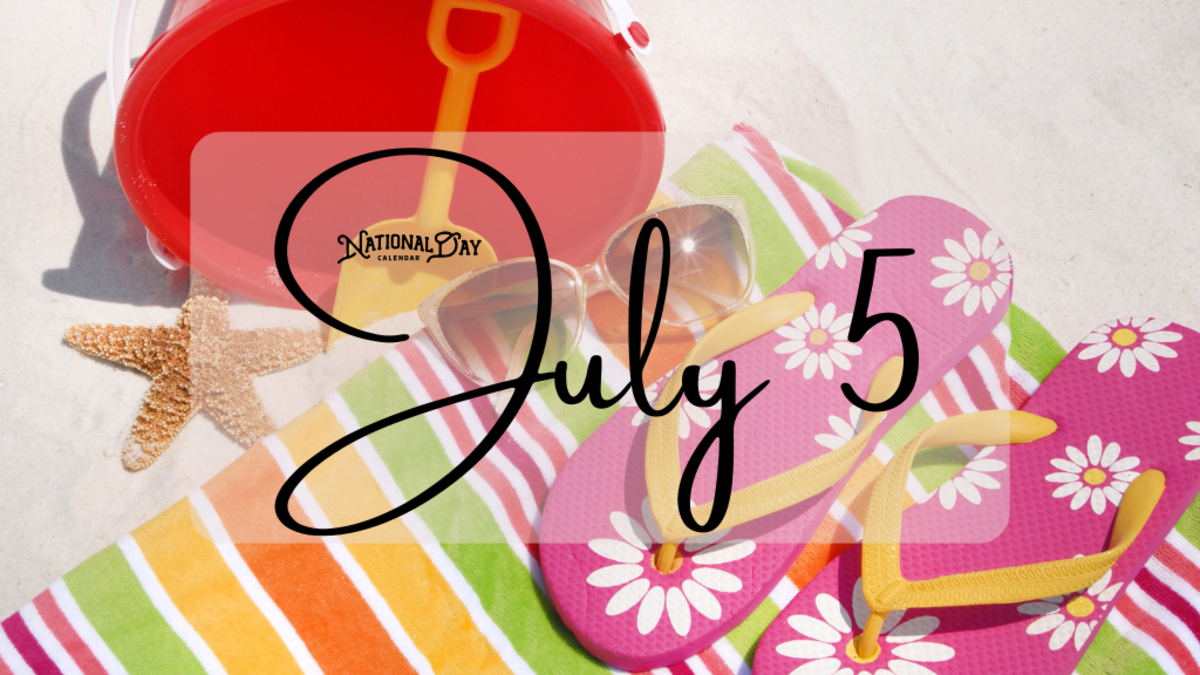 JULY 5 | Birthdays and Events - National Day Calendar